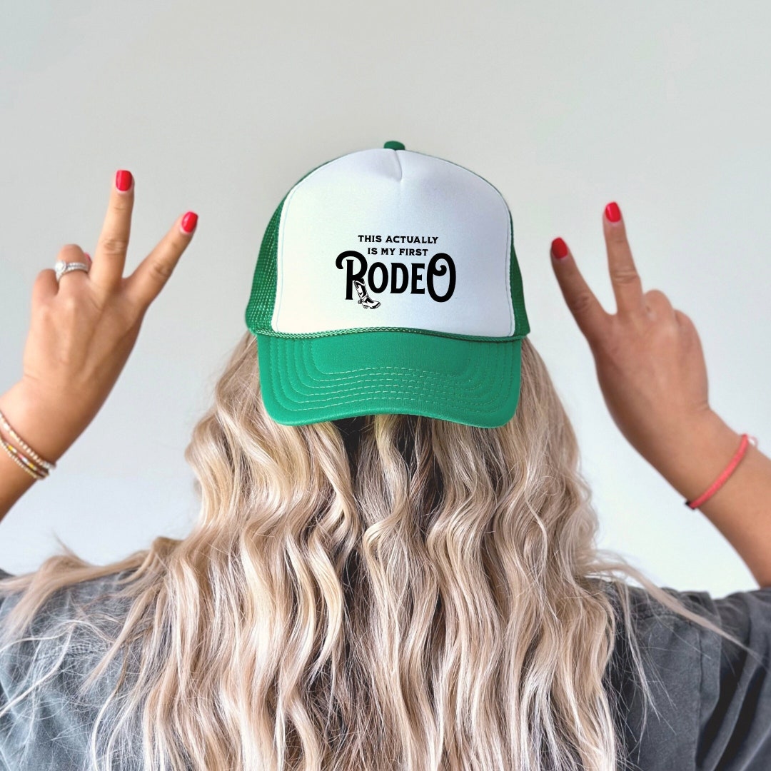 This Actually is My First Rodeo Trucker Hat - Etsy