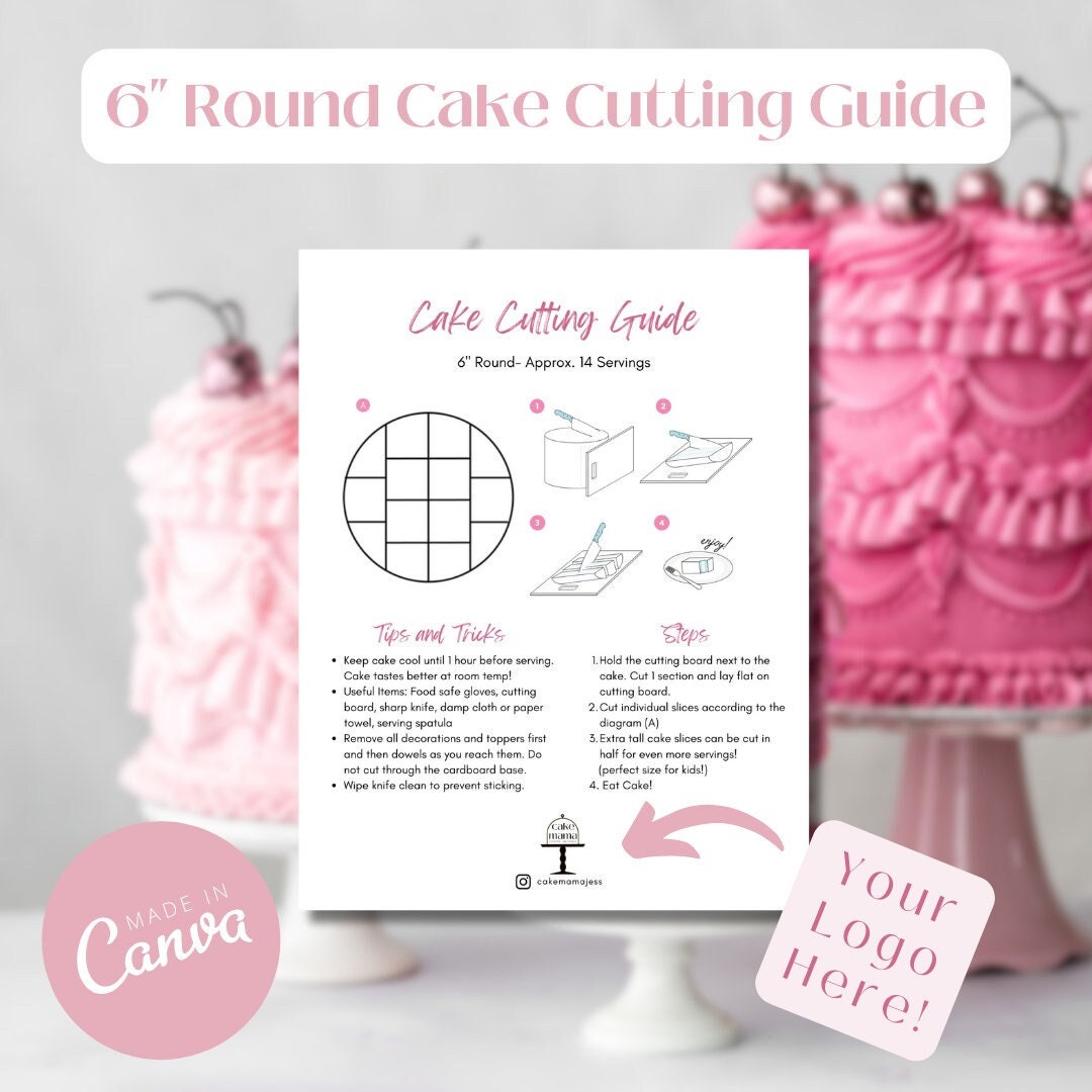 Cake Cutting Guide/instructions for an 6” Round Cake, 8.5”x11” Sized ...