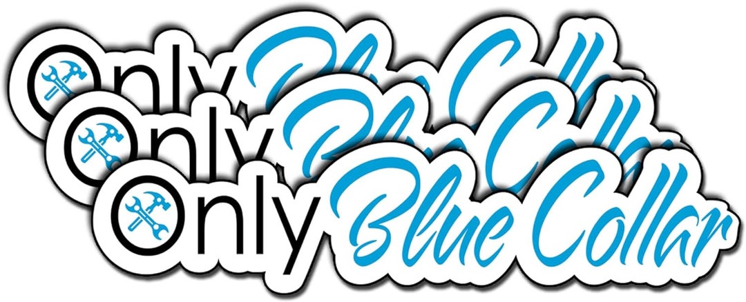 Only Blue Collar (3pcs) Sticker Waterproof Vinyl Sticker Toolbox Helmet ...