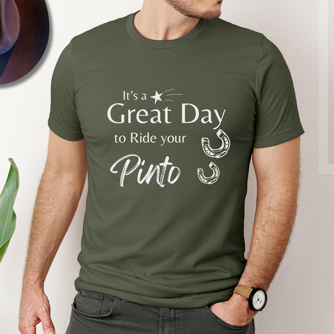 It's a Great Day to Ride Your Pinto Shirt Pinto Horse Lover Tee Cowgirl ...