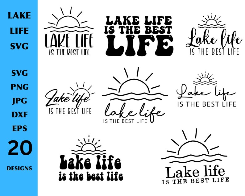 Lake Life is the Best Life Png Svg Bundle, Lake Life Svg, Summer Svg ...
