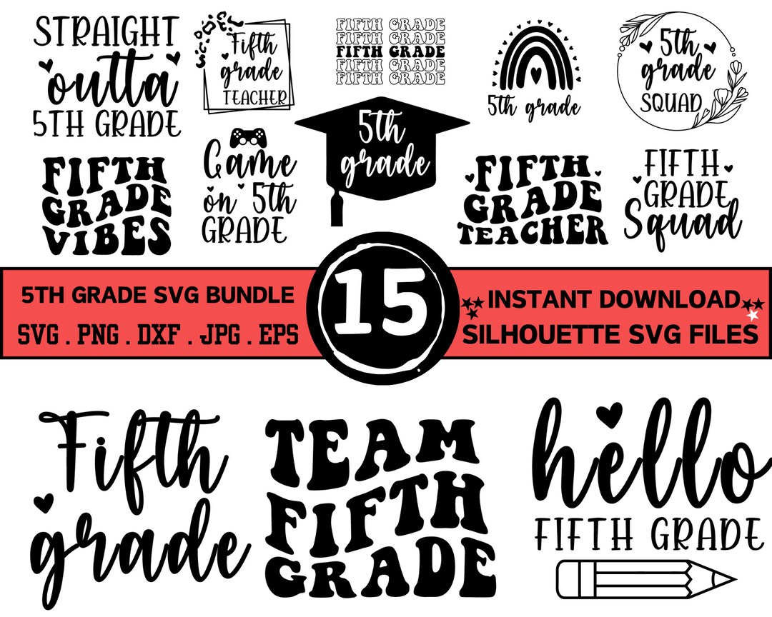 5th Grade Svg Bundle,5th Grade Png,fifth Grade Svg,5th Grade Cricut ...