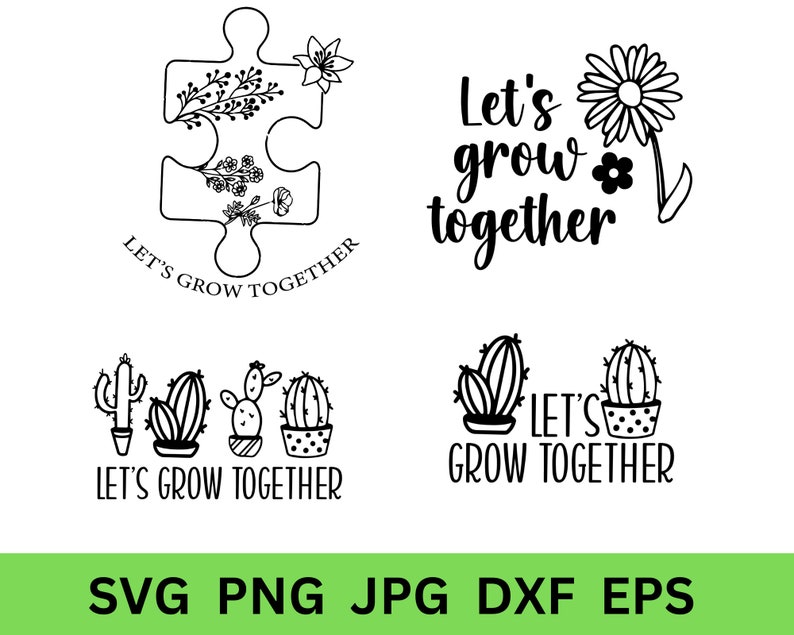Lets Grow Together Svg, Awareness Svg, Positive Quote Svg, Lets Grow ...