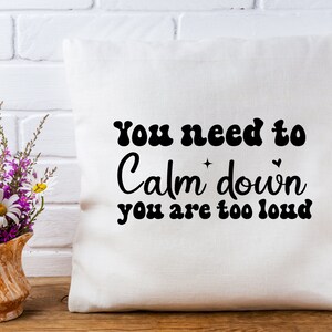 Calm Down Svg, Calm Down Png, Calm Down Svg Bundle, Calm Down Clipart ...