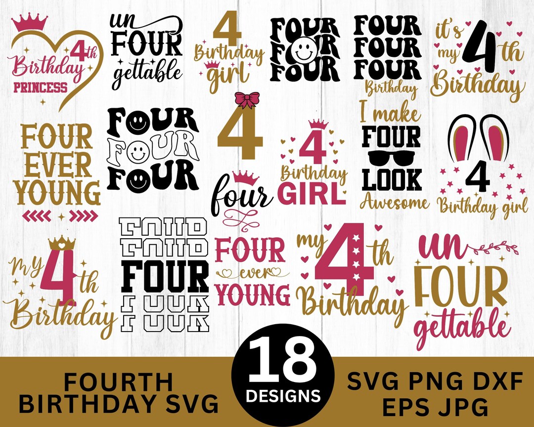 Fourth Birthday Svg,4 Years Old Birthday Boy Cut File,fourth Birthday Princess Svg, Fourth ...