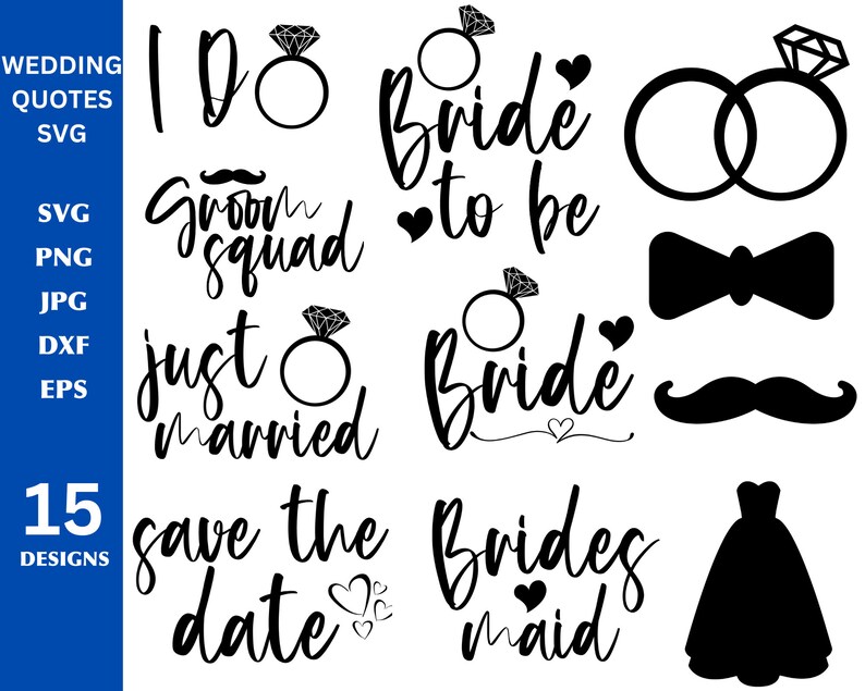Wedding Svg Png Bundle, Wedding Quotes Svg, Bride and Groom Svg, Bridal ...