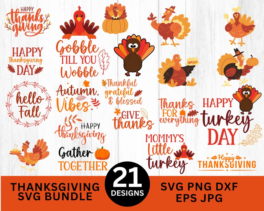 21 Thanksgiving Svg Bundle Thanksgiving Png Thanksgiving - Etsy