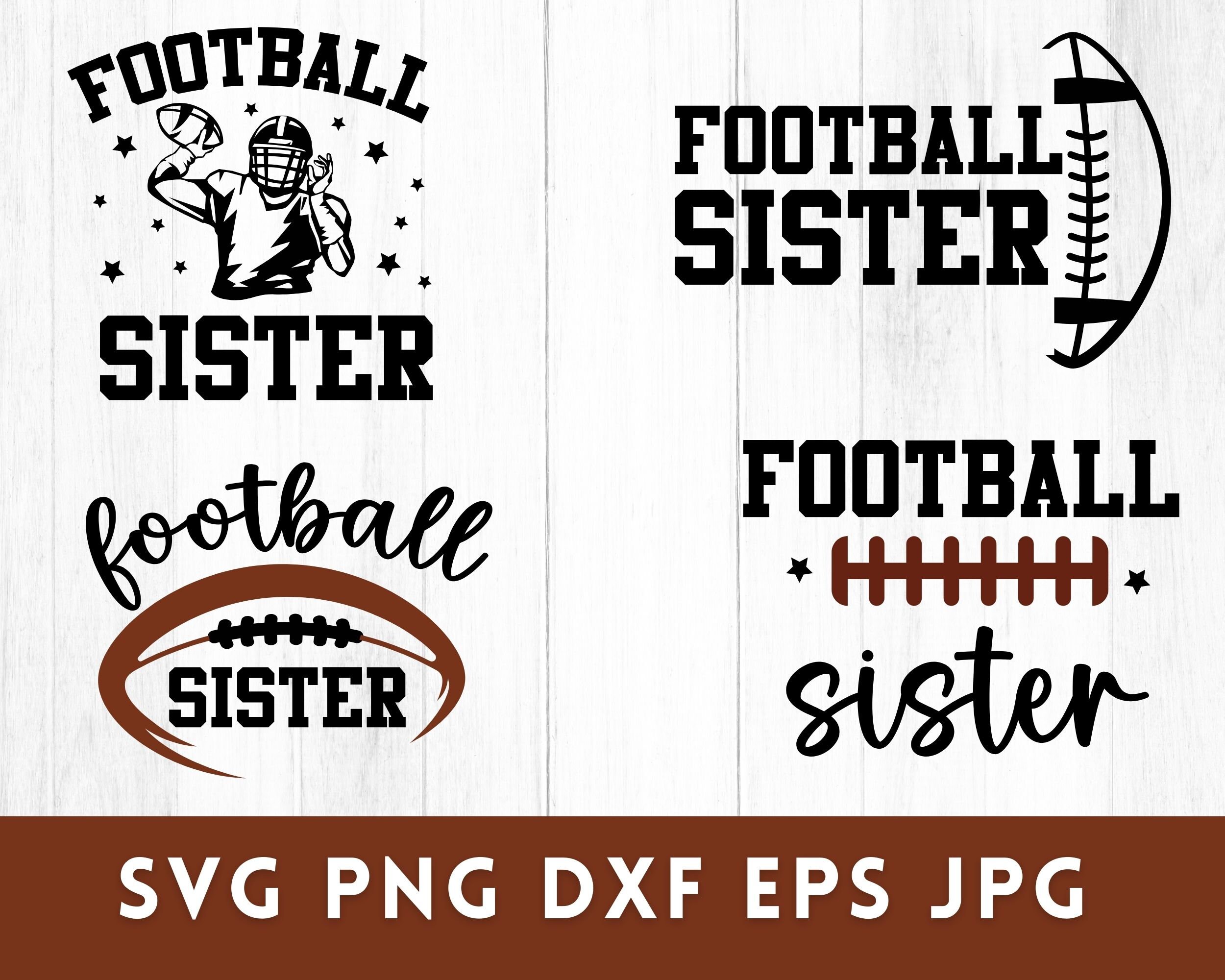 Football Sister Png, Football Png, Football Sister Svg, Football Sis ...