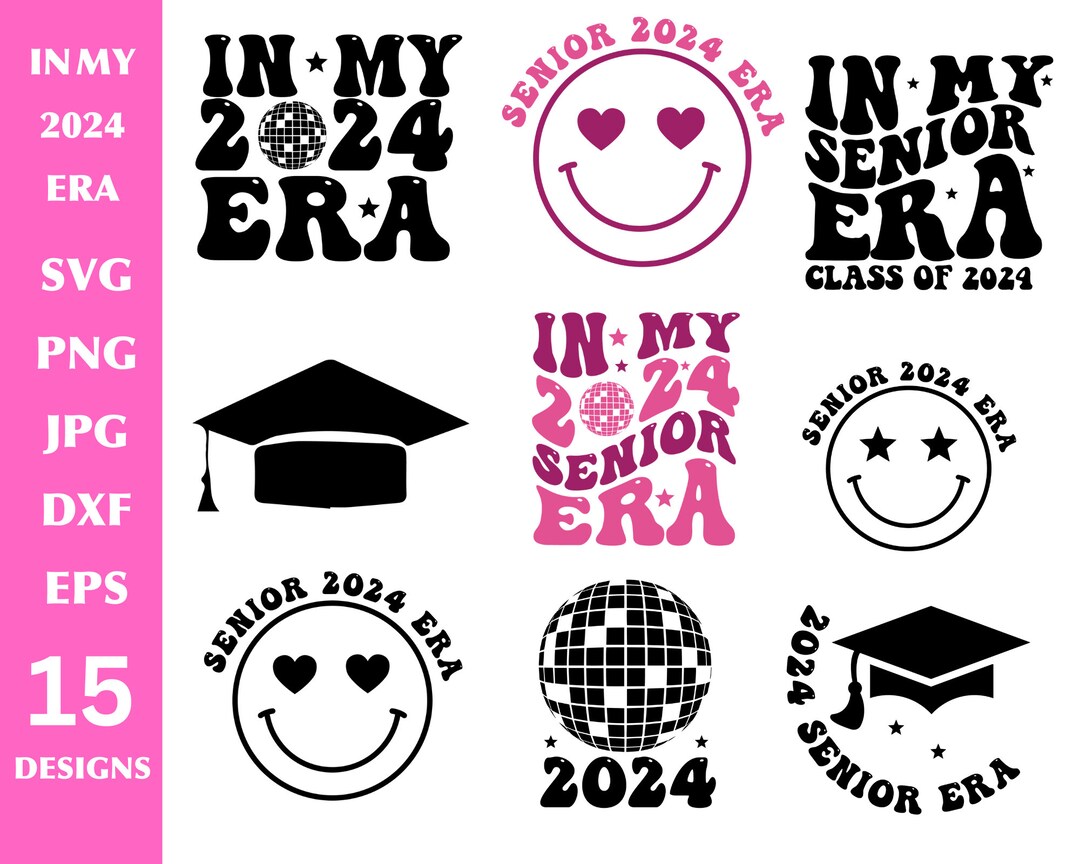 In My Senior Era 2024 Svg Bundle, in My 2024 Svg, High School Shirt ...