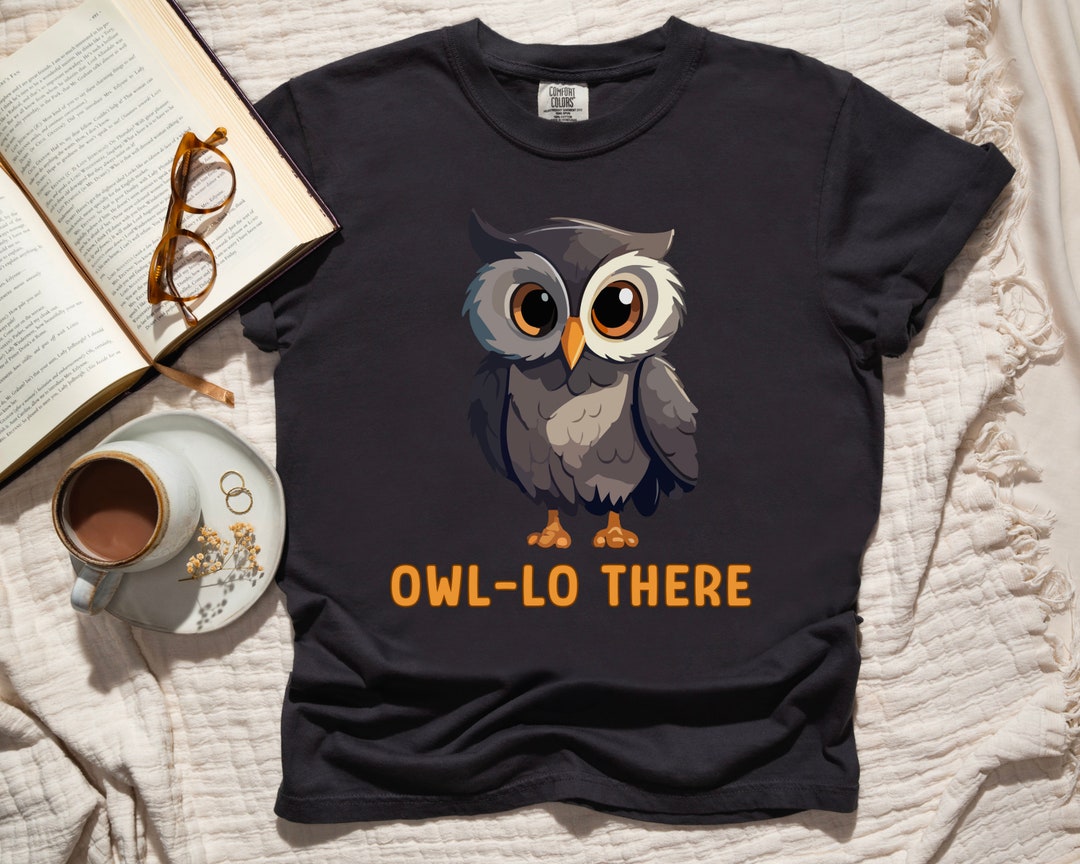 Funny Owl Shirt, Owl Tshirts Women, Owl Tee Shirt, Gift for Her - Etsy