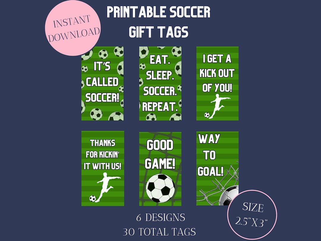 Printable Soccer/football Game Day Tags Way to Goal - Etsy