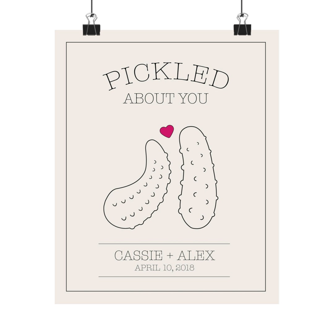 Custom Pickle Love Anniversary Poster - Etsy