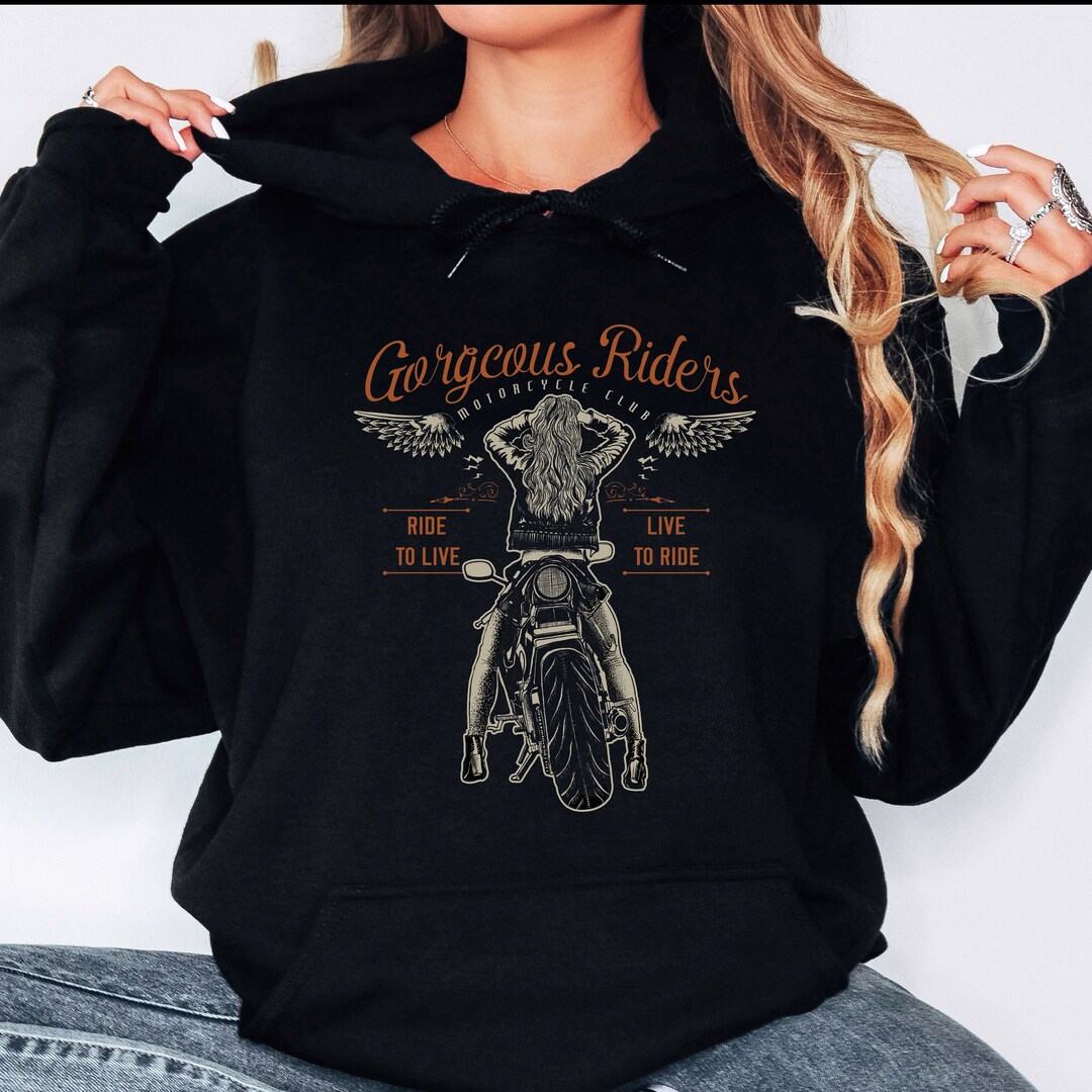 Motorcycle Riders Hoodie, Gorgeous Riders Shirt, Vintage Motorcycle ...