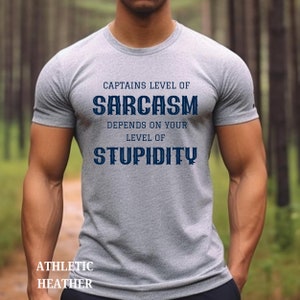 Funny Boat Shirt, Captain T Shirt, Nautical Shirt for Captain, Sarcasm ...