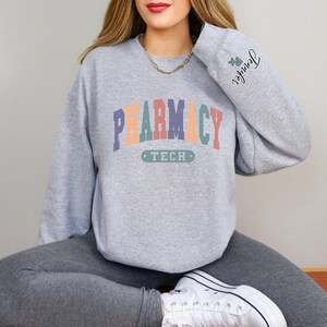 Personalized Pharmacy Tech Sweatshirt, Pharmacy Technician Shirt ...