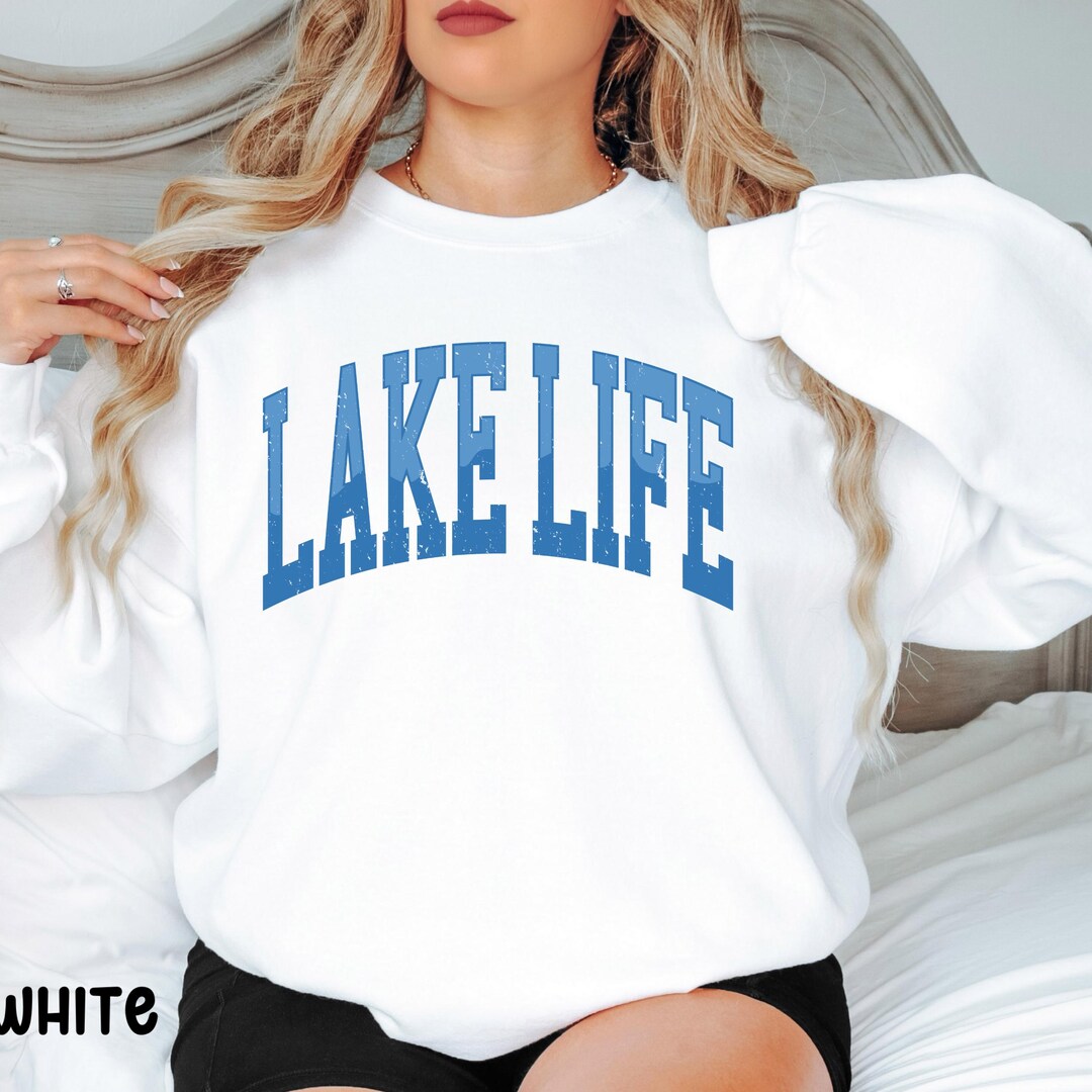 Lake Life Sweatshirt Lake Vacation Shirt, Boat Person Gift, It's Lake ...