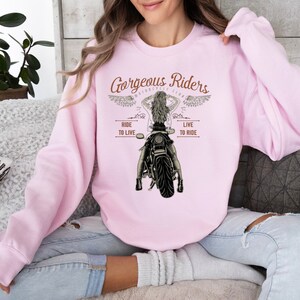 Motorcycle Riders Sweatshirt, Gorgeous Riders Shirt, Vintage Motorcycle ...