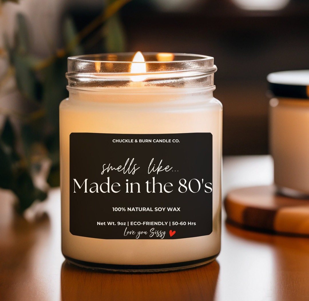 Personalized Smells Like Made in the 80's Candle, 1980's Baby, Custom ...
