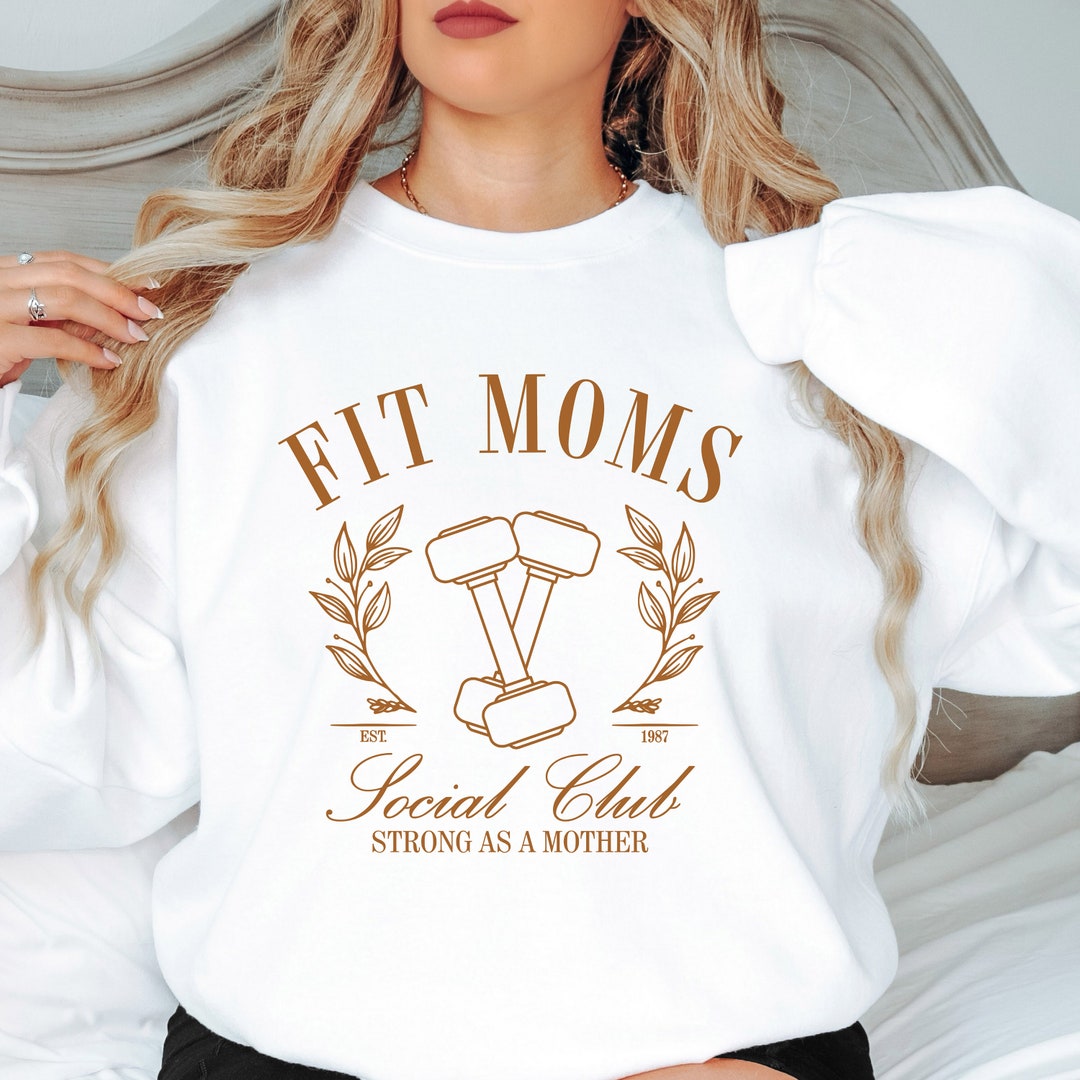 Fit Mom Sweatshirt, Gym Mama Shirt, Weightlifting Gifts, Pump Cover ...