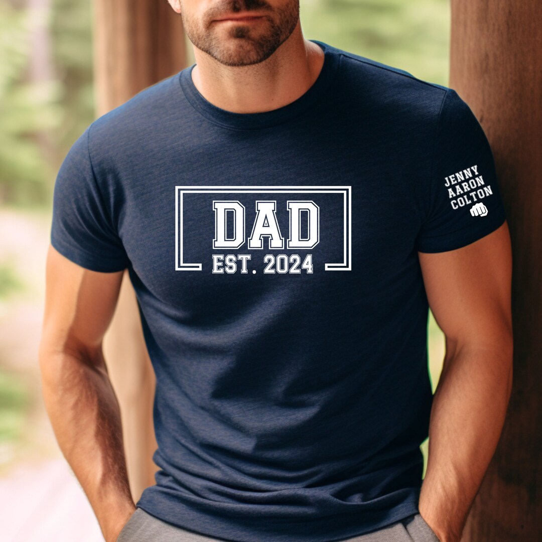 Personalized Dad Shirt With Names Personalized Dad T Shirt For New Dad