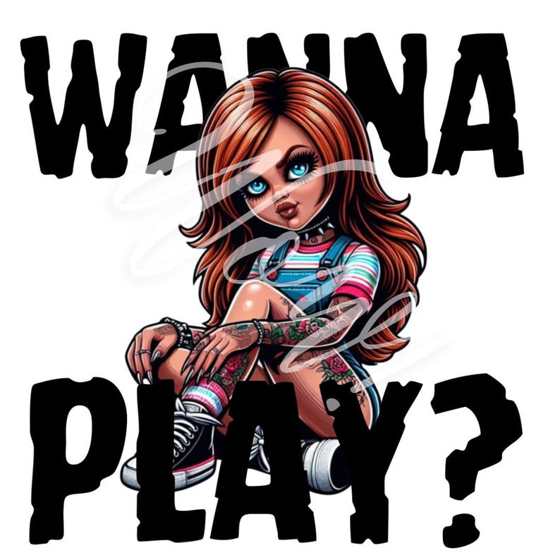 Pretty Chucky Woman WANNA PLAY Png Digital Download Black and White ...