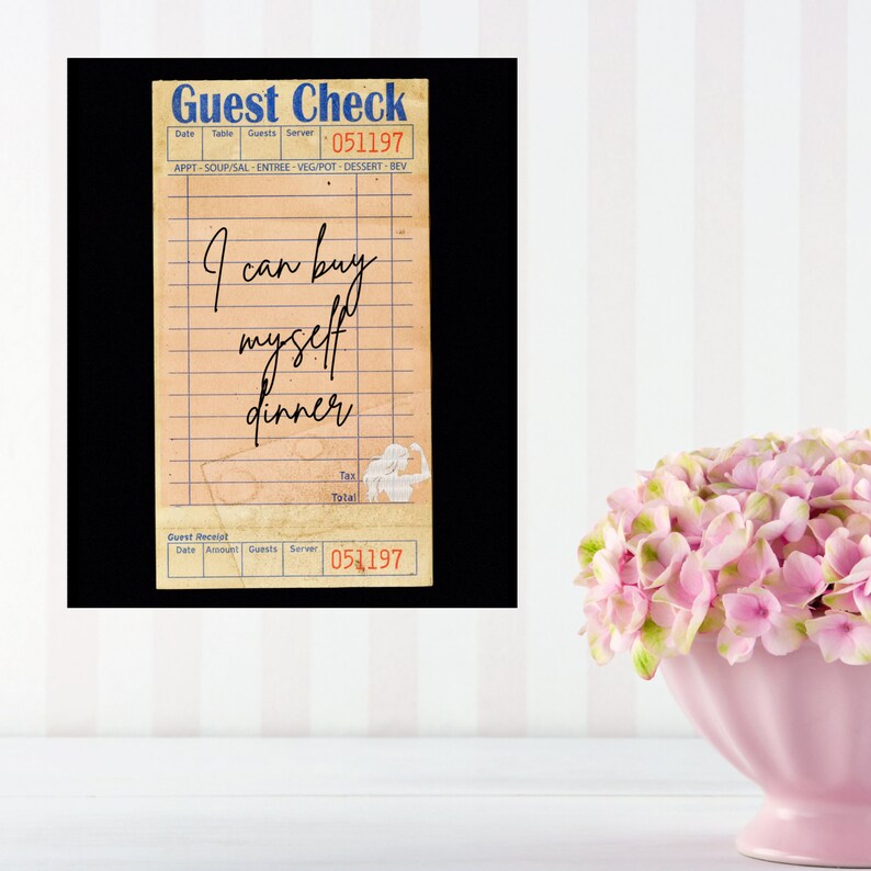 Guest Check Wall Art, Independent Woman Inspiration, Single Person Gift ...