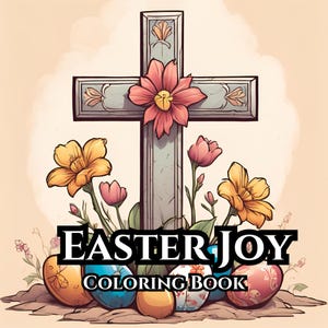 Easter Joy Coloring Book, Christian Easter Activity Book for Kids ...