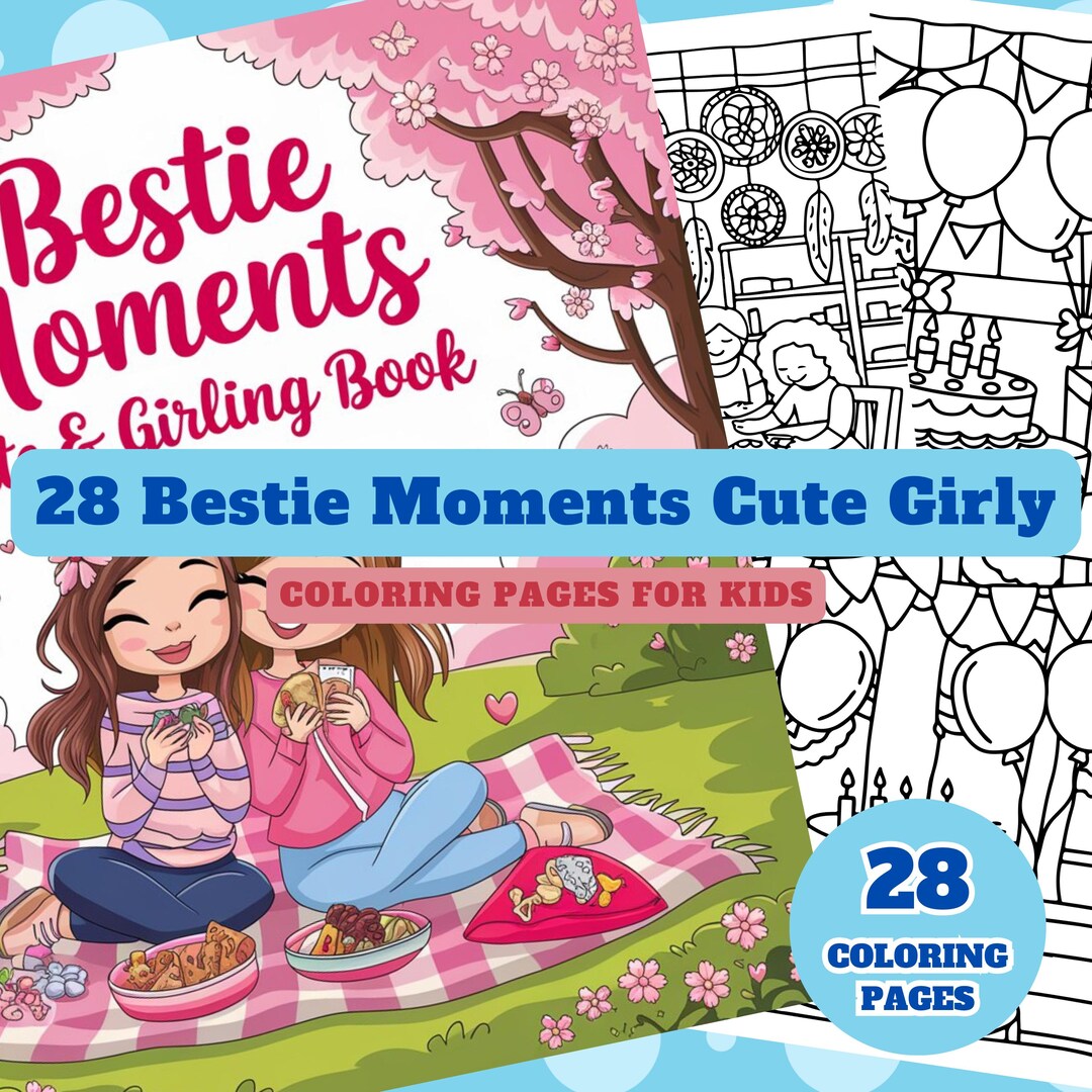 Bestie Moments Colouring Pages for Kids & Teens | Cute Girly Printable ...