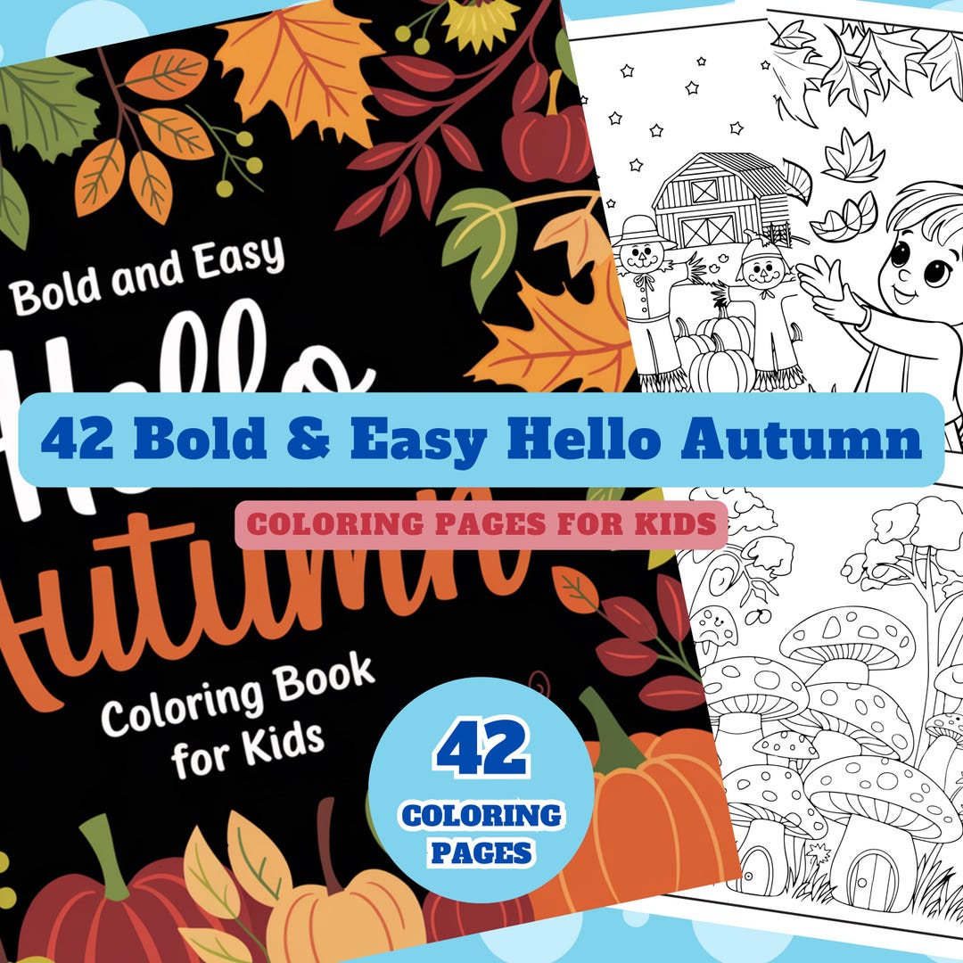 Bold & Easy Hello Autumn Colouring Pages for Kids | Fall Colouring Book ...