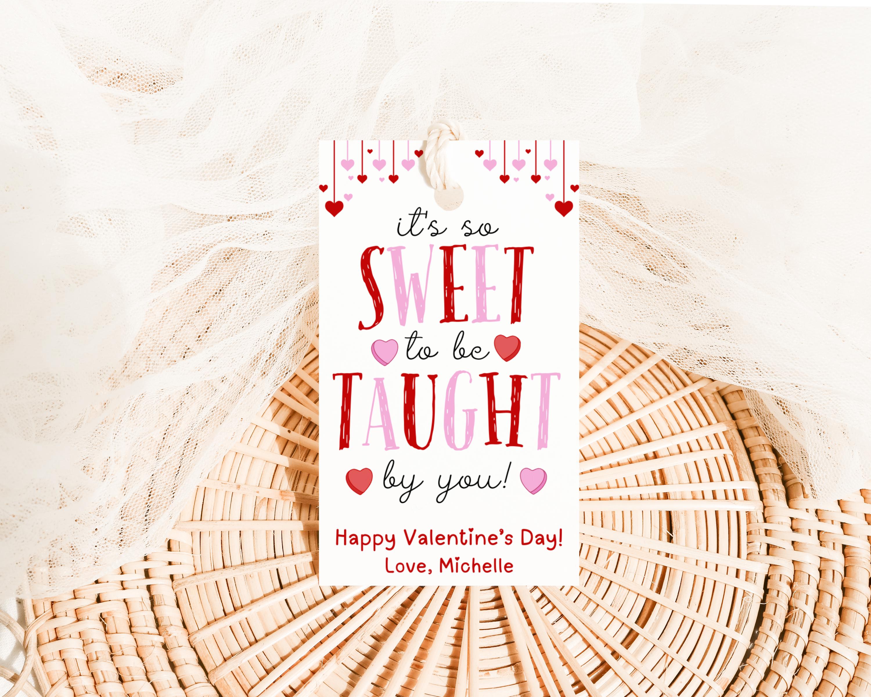 Editable Valentine Gift Tags for Teacher, Valentine Teacher Gift ...