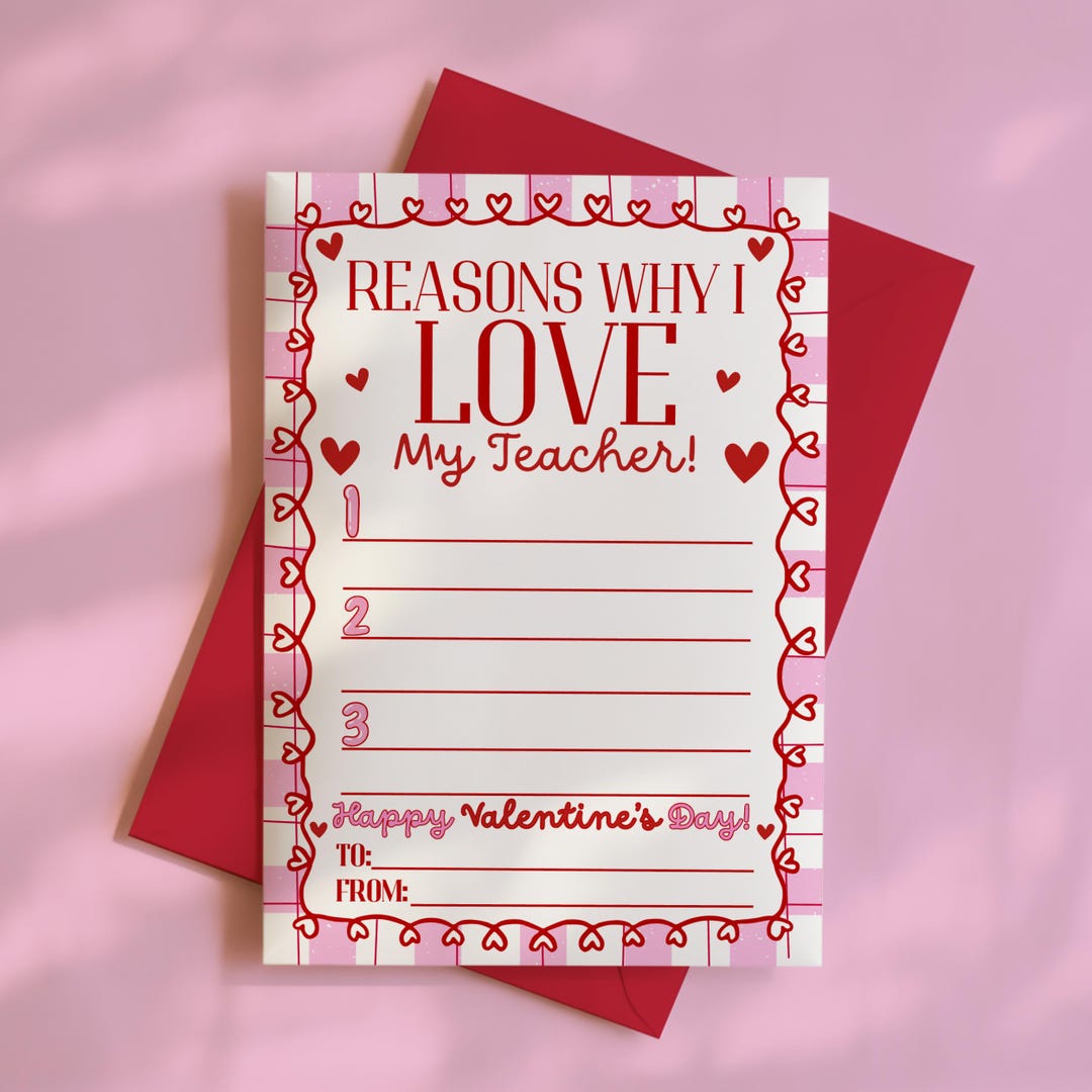 Valentine Teacher Thank You Card Printable, Reasons Why I Love My ...