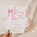Girls Just Wanna Be One Birthday Invite, Coquette Pink Bow First ...