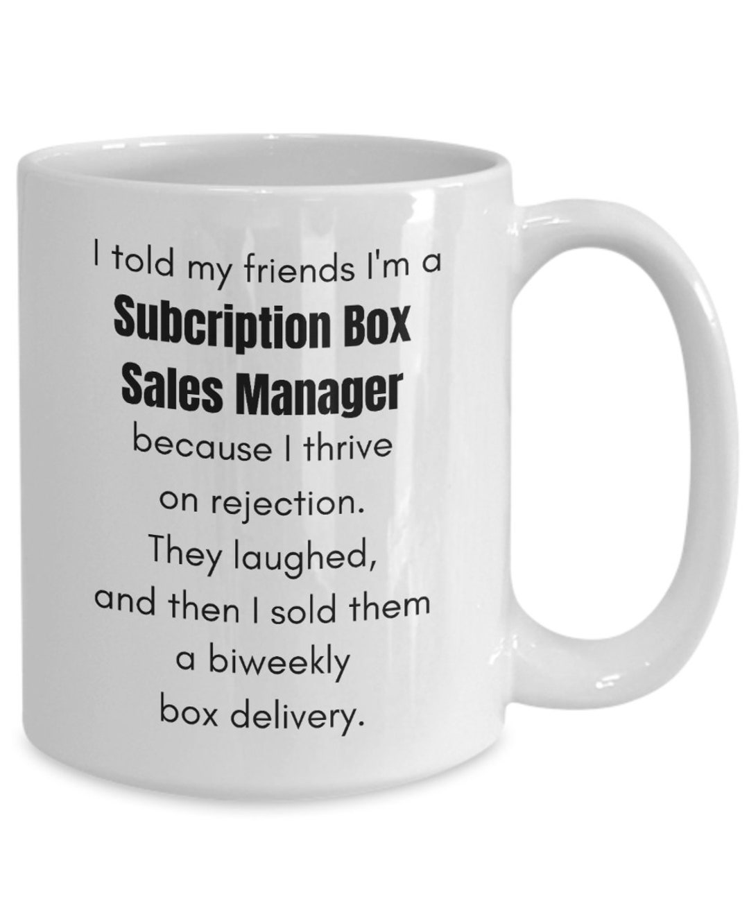 Subscription Box Sales Mug Funny Novelty Gift Ideas for Men for Women ...