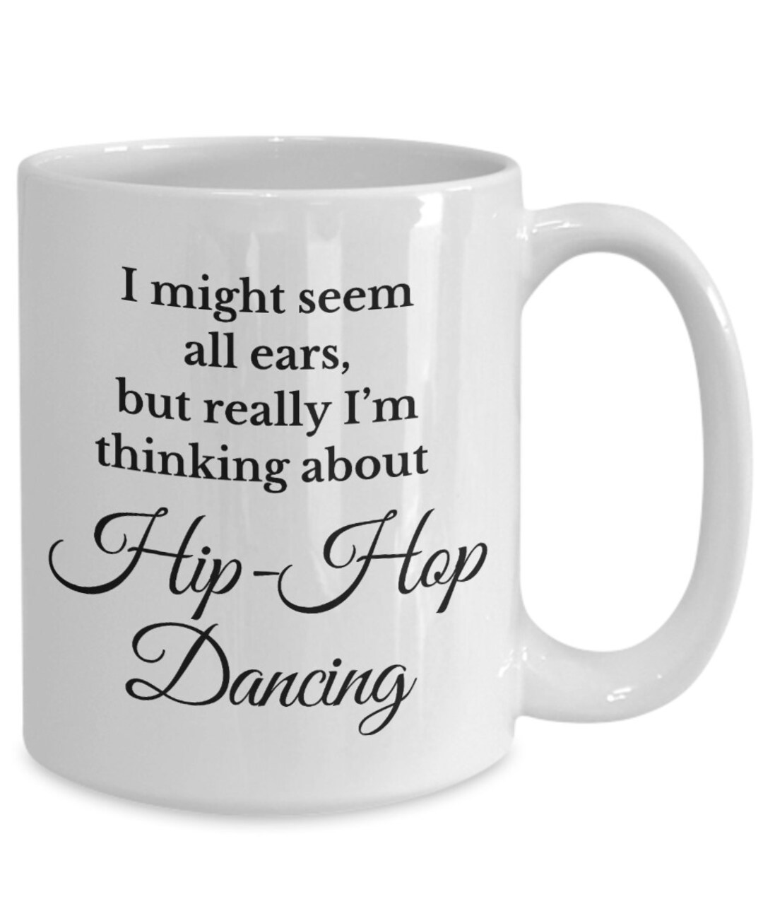 Hip Hop Dancing Mug Funny Novelty Gift Ideas for Men for Women Birthday ...