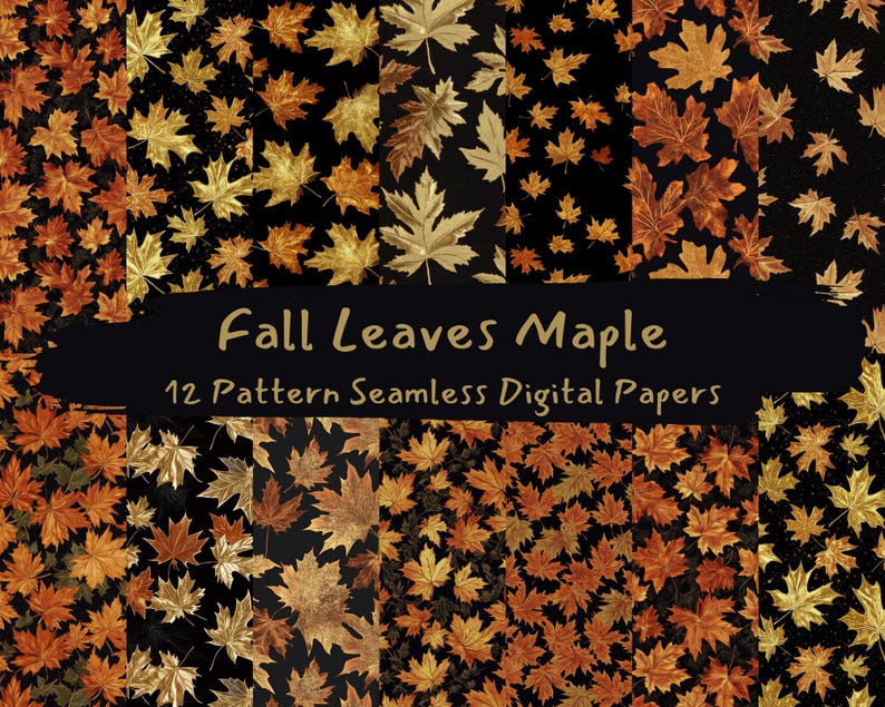 Fall Leaves Maple Pattern Seamless Digital Papers - Printable Scrapbook ...
