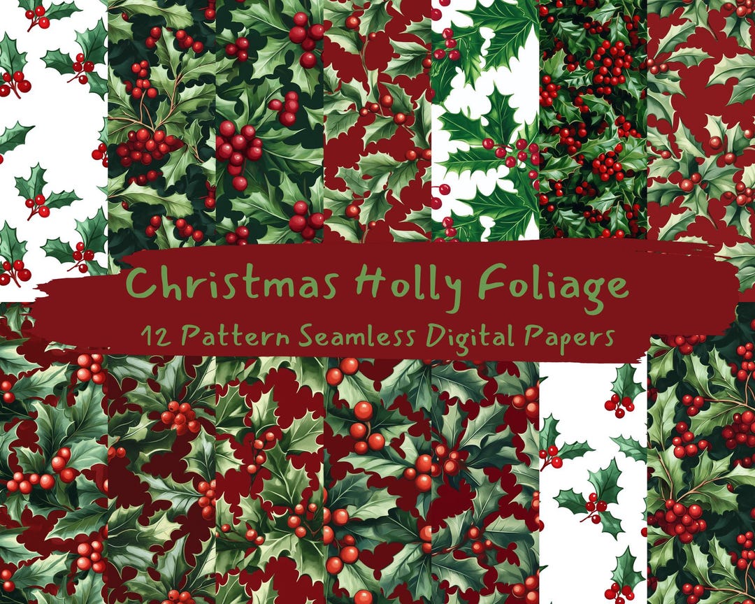 Christmas Holly Foliage Pattern Seamless Digital Papers - Printable ...