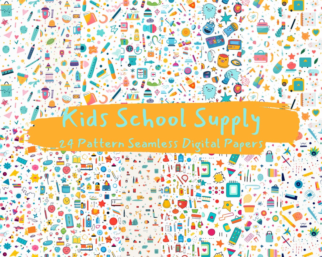 Kids School Supply Pattern Seamless Digital Papers - Tile Patterns ...