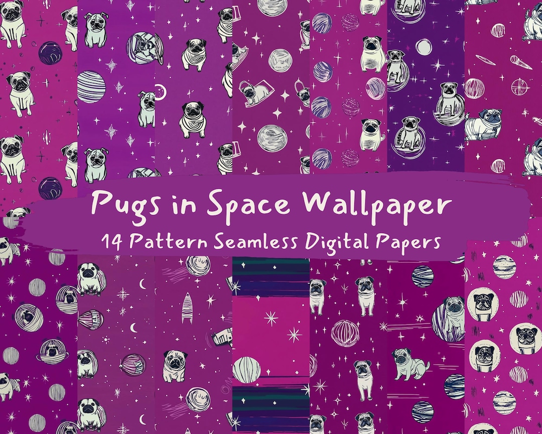 Pugs in Space Wallpaper Pattern Seamless Digital Papers - Printable ...