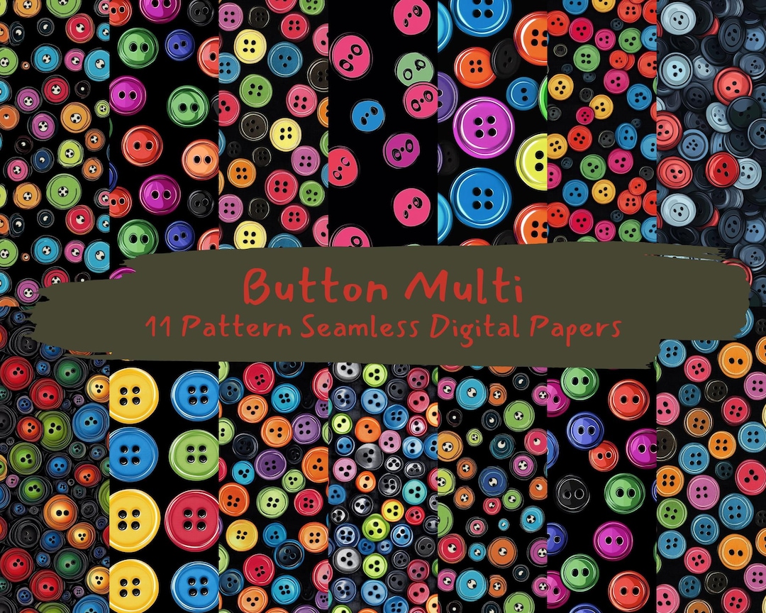 Button Multi Pattern Seamless Digital Papers - Printable Scrapbook ...