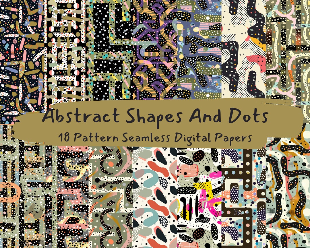 Abstract Shapes and Dots Pattern Seamless Digital Papers - Printable ...