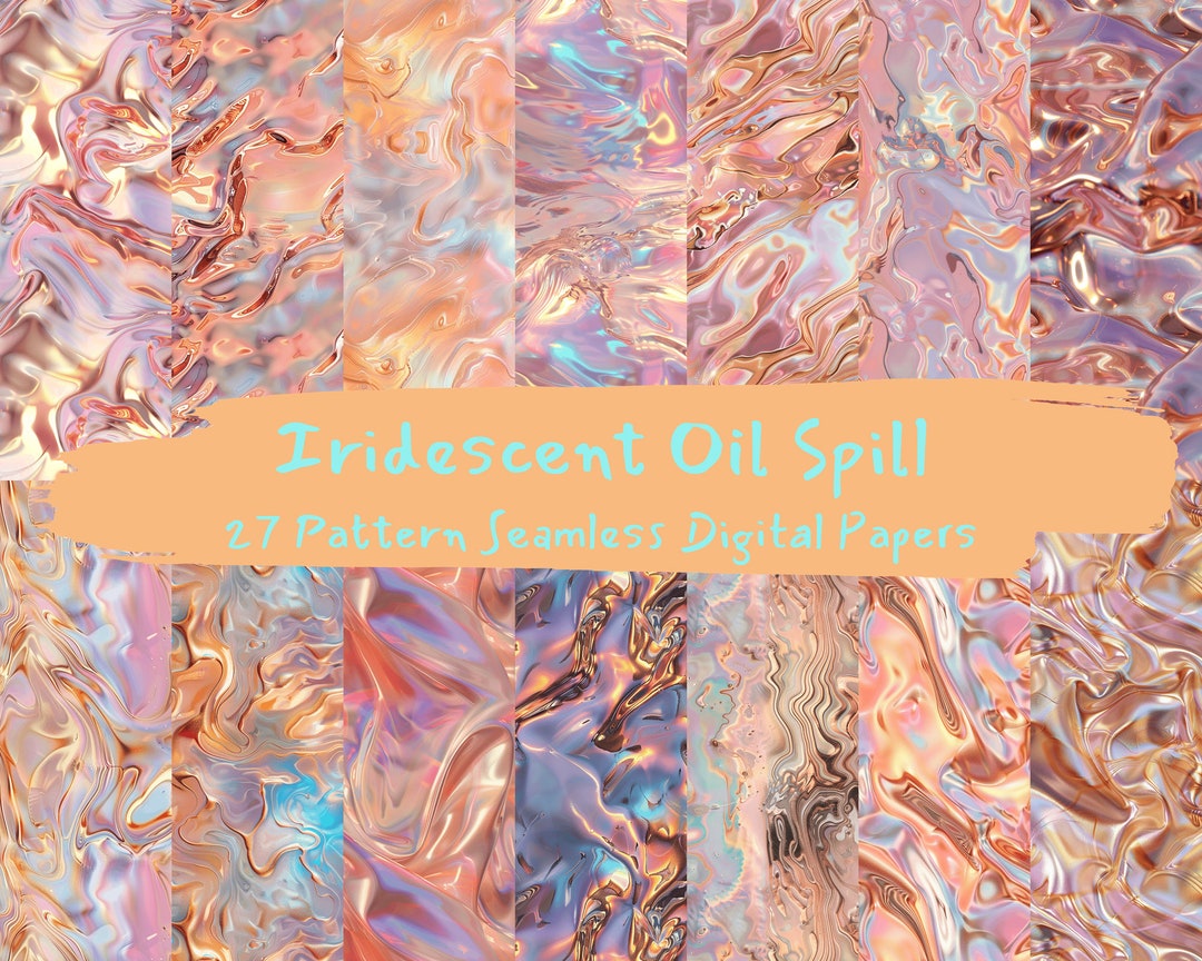 Iridescent Oil Spill Pattern Seamless Digital Papers - Printable ...