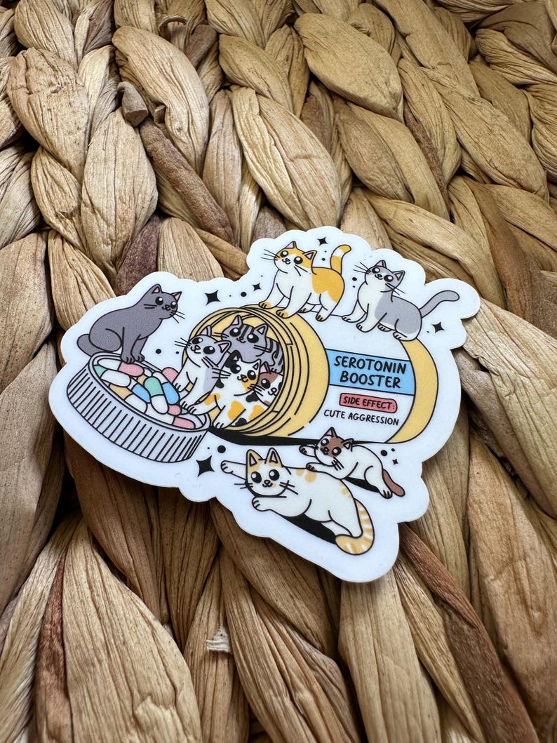 Cat Serotonin Booster Pill Sticker Anxiety Mental Health Vinyl Decal ...