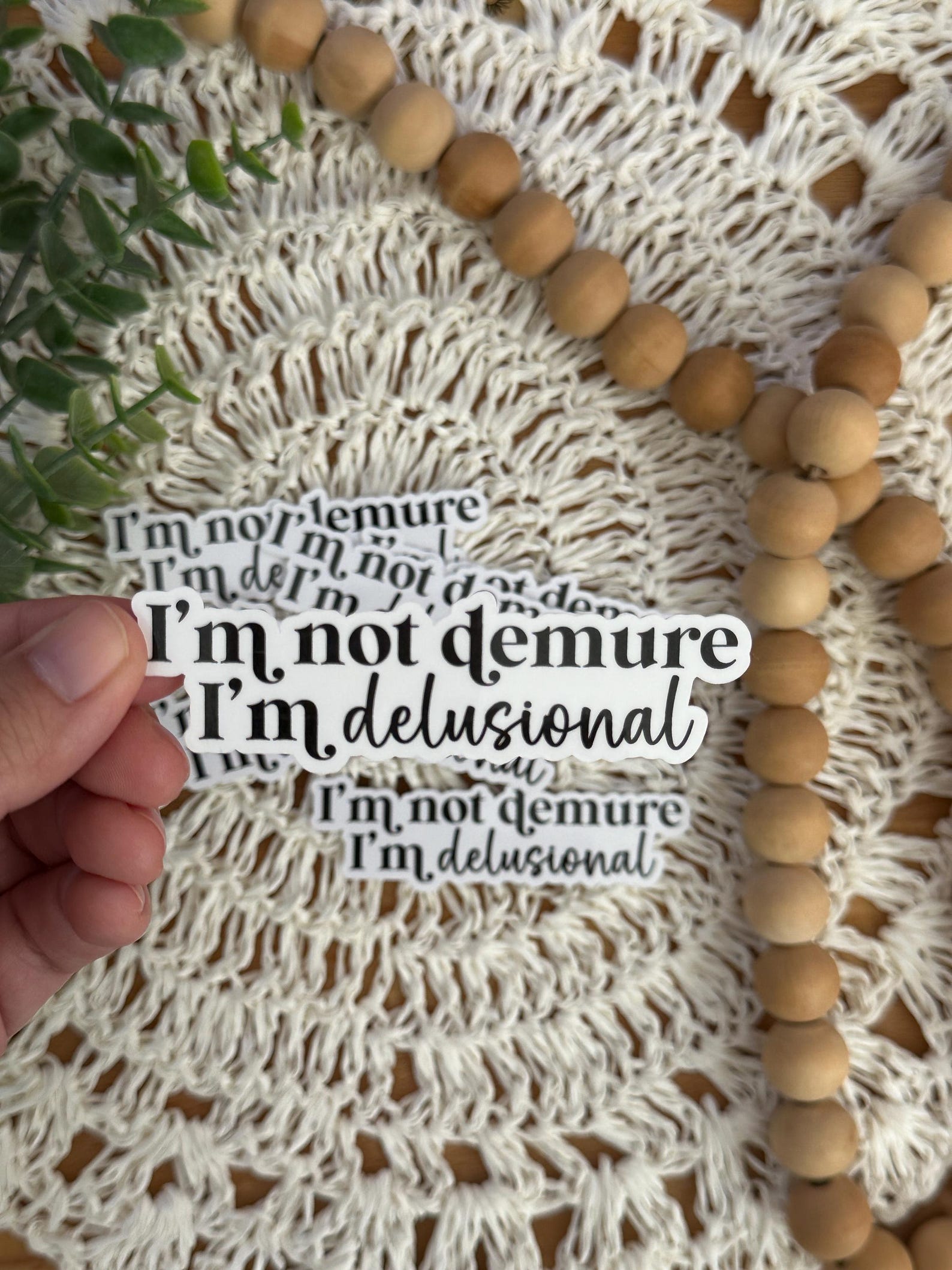 I’m Not Demure I’m Delusional Sticker Vinyl Decal Kindle Tablet Cute ...