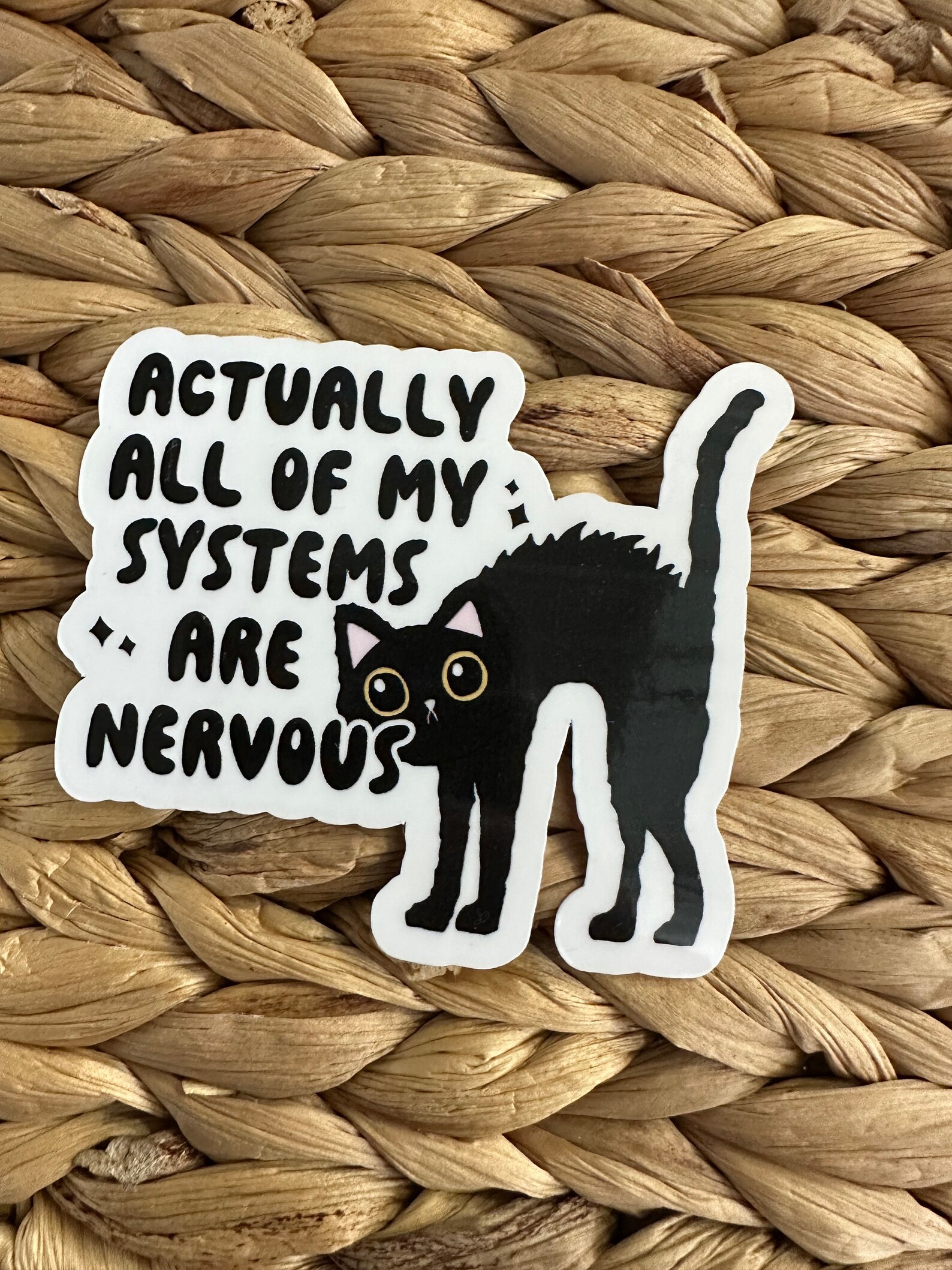 All My Systems Are Nervous Cat Sticker Anxiety Mental Health Vinyl ...