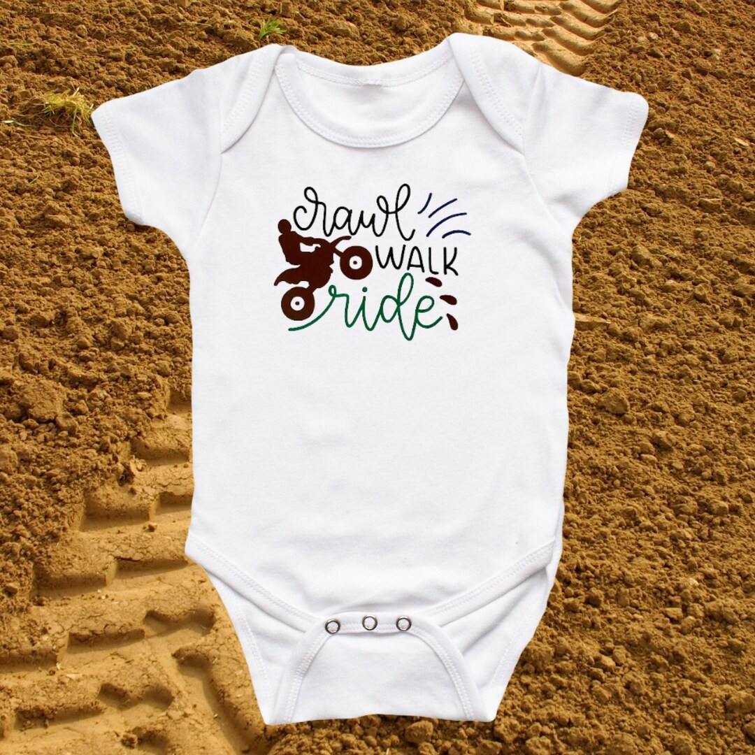 Crawl Walk Ride Onesie ®, Cute Baby Bodysuit, Dirtbike Clothing ...