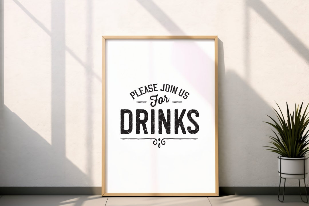 Posters for the Kitchen Please Join Us for Drinks Mural for Kitchen or ...