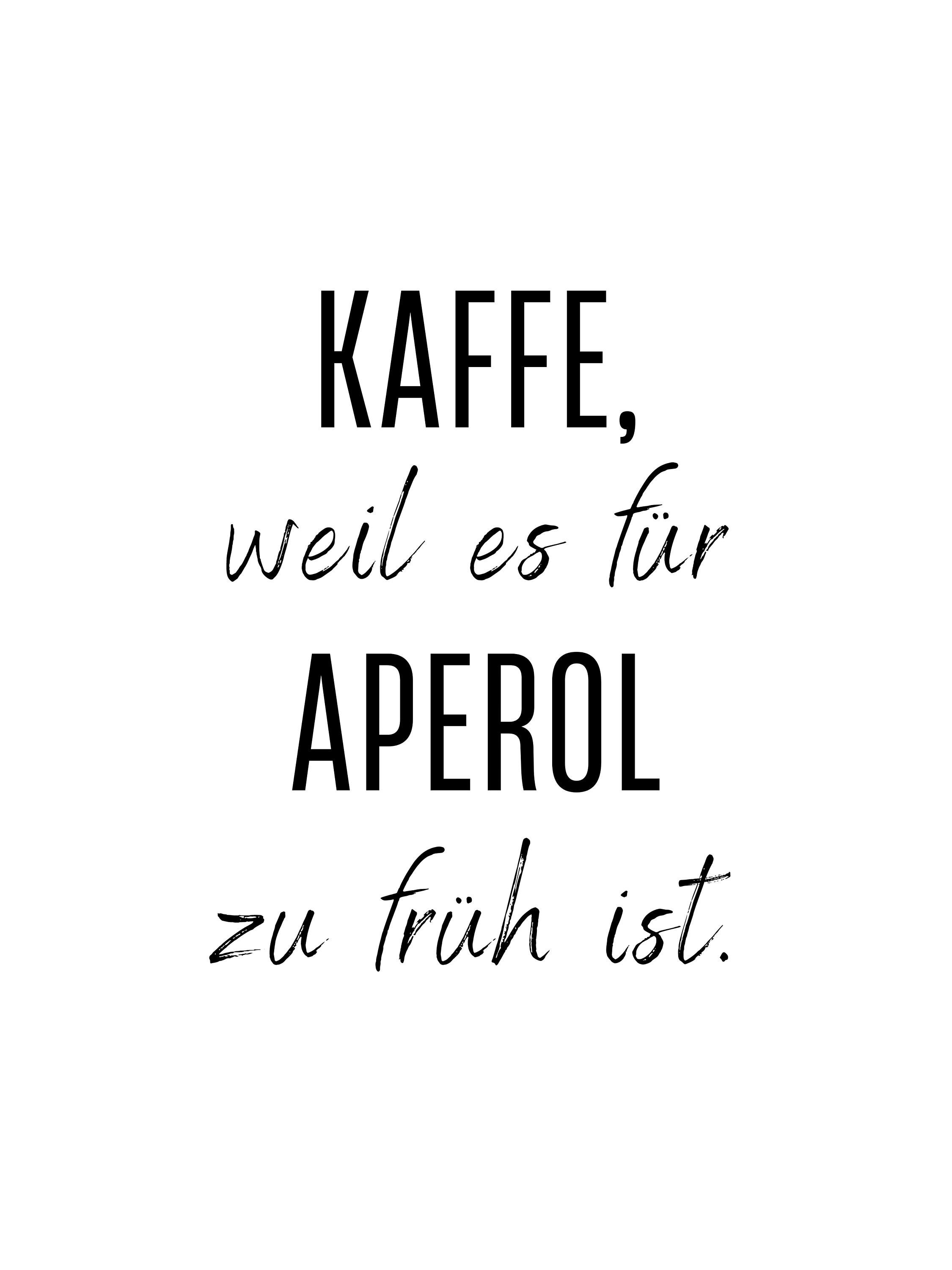 Kaffee & Aperol Poster | Lustige Sprüche | Minimalistisches Wandbild ...