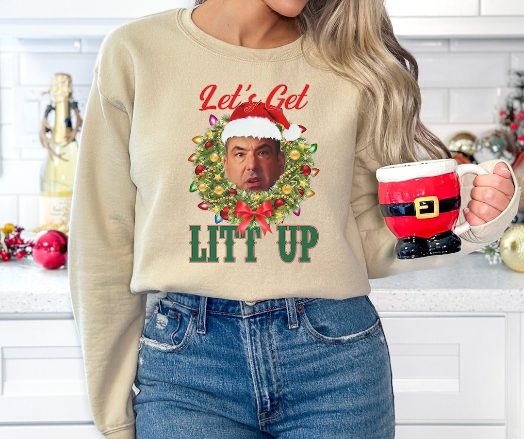 Louis Litt You Just Got Litt up Suits Sweatshirt 2023 Vintage - Etsy