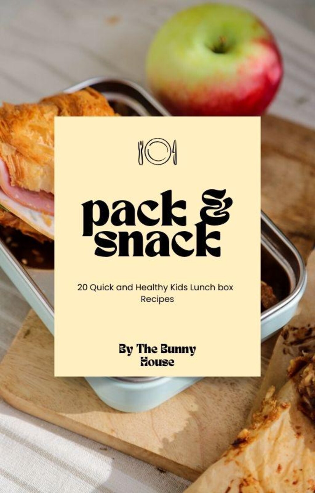 20 Healthy Lunch Box Recipes for Kids Lunch Recipes Digital Download ...