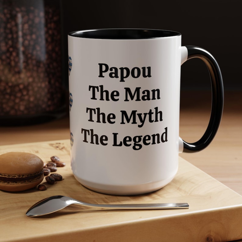 Papou the Man the Myth the Legend Coffee Mug, 11oz, Greek Grandfather ...
